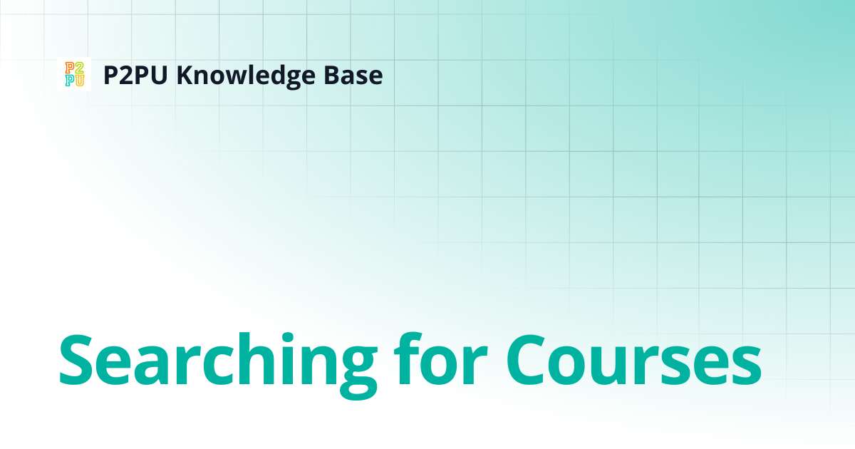Searching for Courses | P2PU Knowledge Base