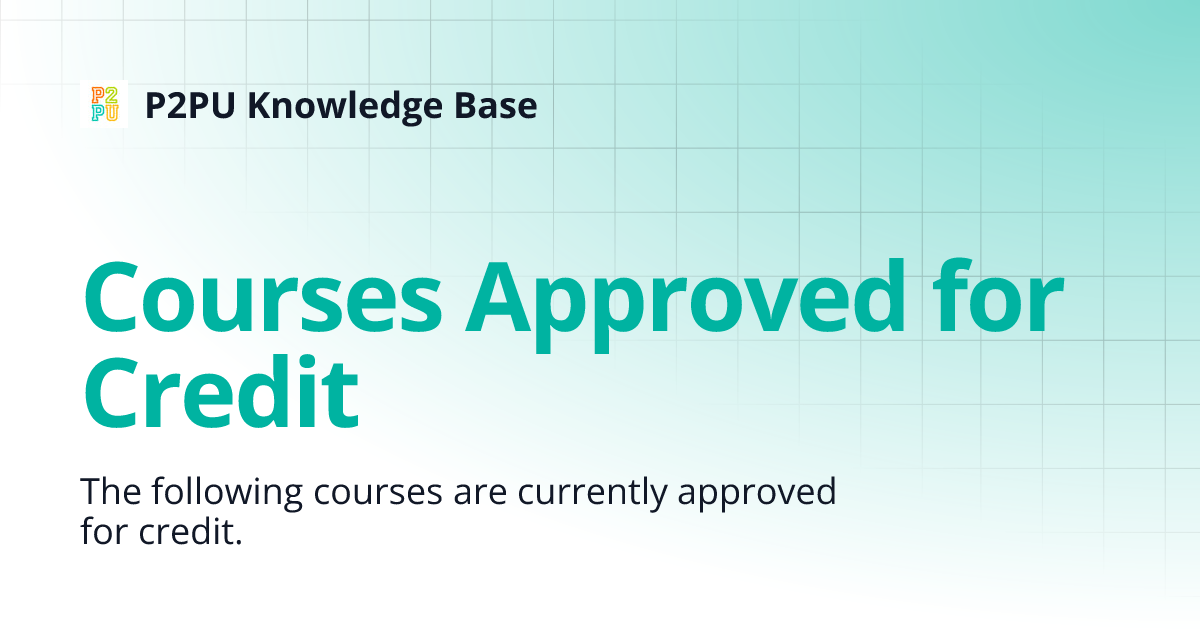 Courses Approved for Credit | P2PU Knowledge Base